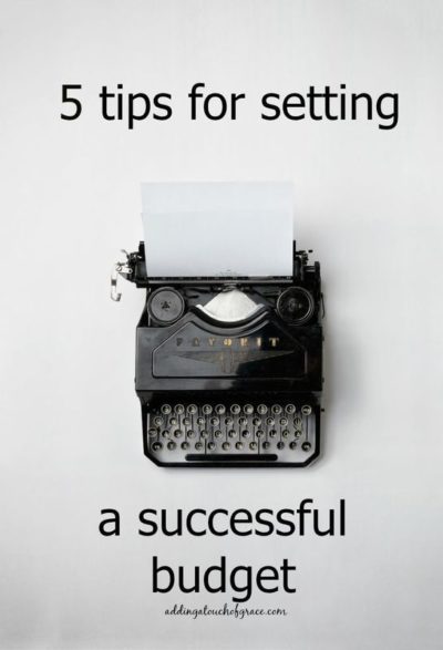 5 tips for setting a successful budget - A Fit Mom's Life
